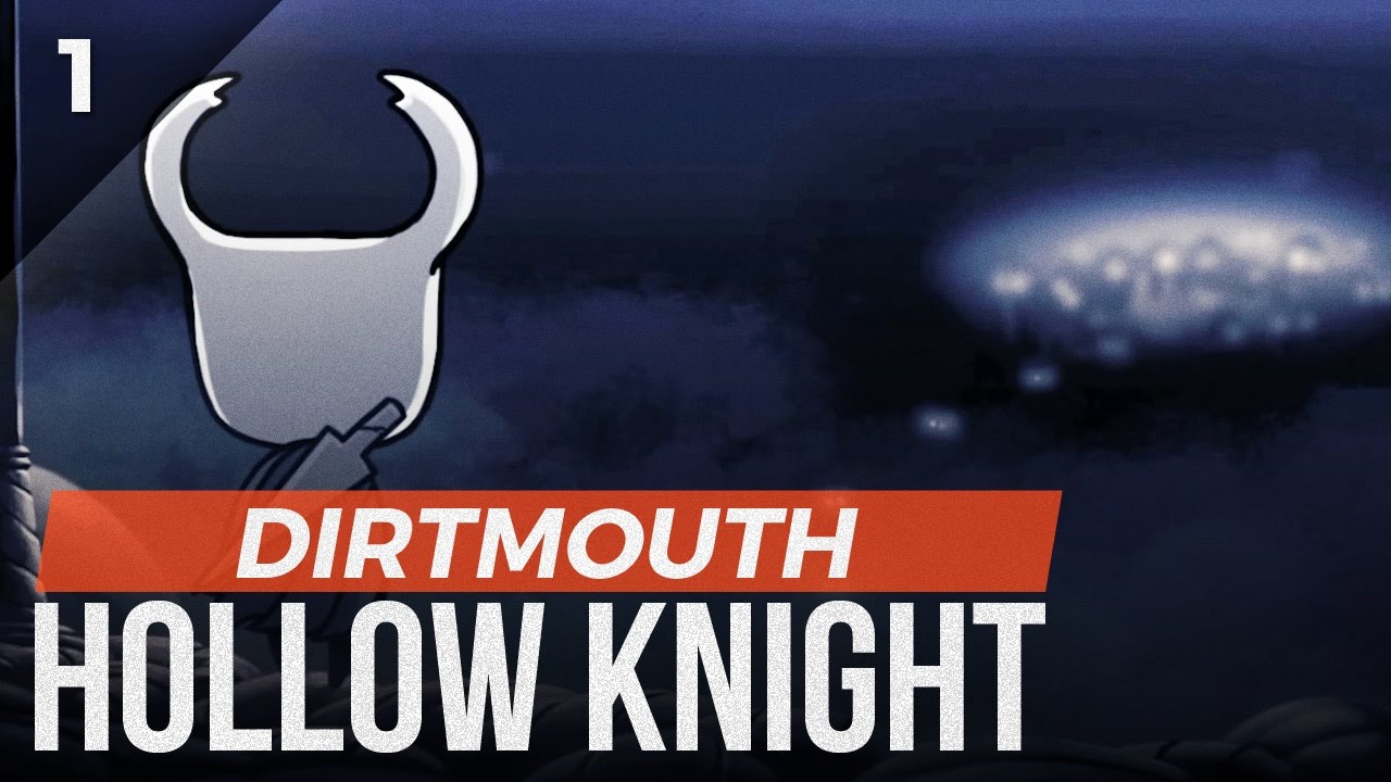 Hollow Knight ⁞ Part 1 "Dirtmouth" ⁞ Let's Play Hollow Knight Gameplay ...