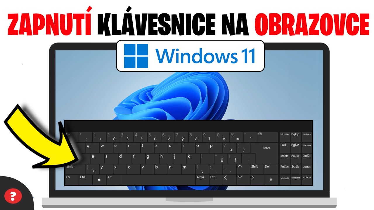 Jak zapnout KLÁVESNICI na OBRAZOVCE ve WINDOWS 11 | Návod - YouTube