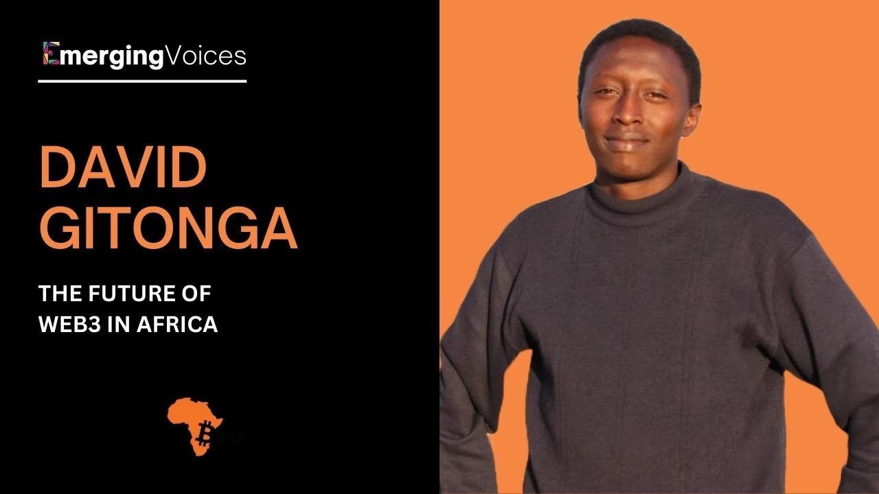 The Future of Web3 in Africa | David Gitonga | EmergingVoices Clip - YouTube