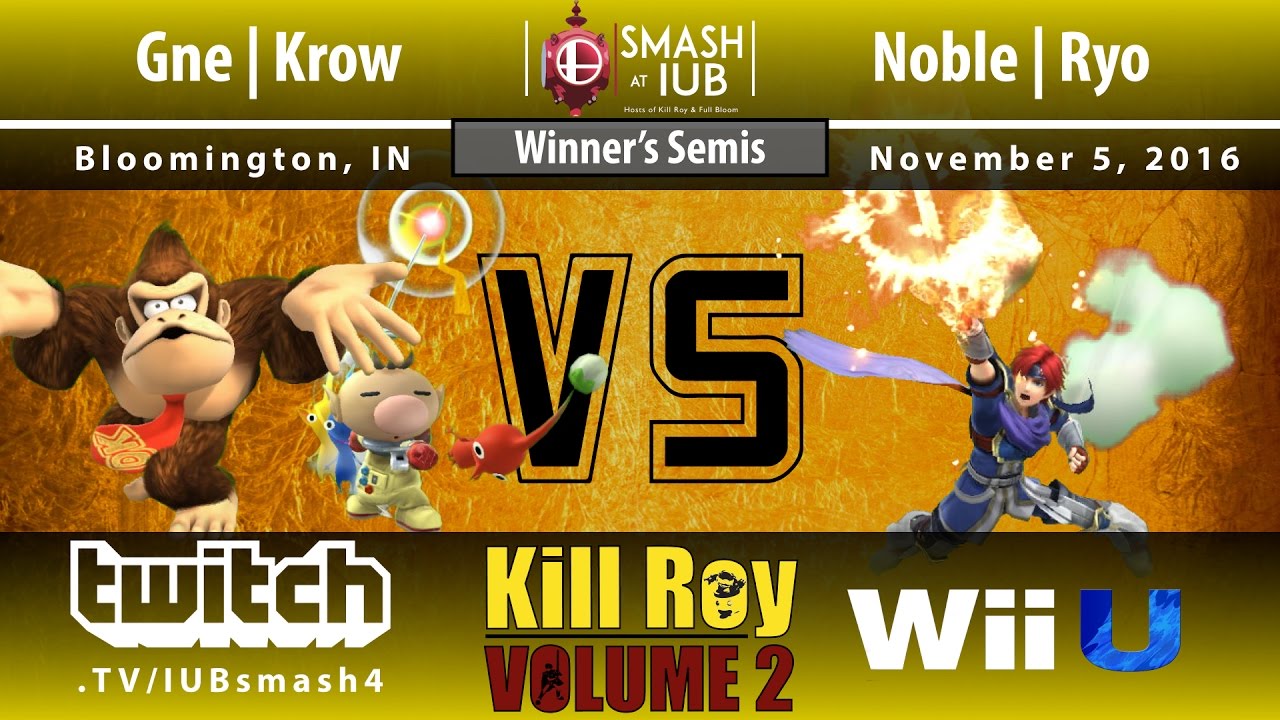 Kill Roy: Volume 2 - Sm4sh Singles - Winners Semis - Gne | Krow (DK ...