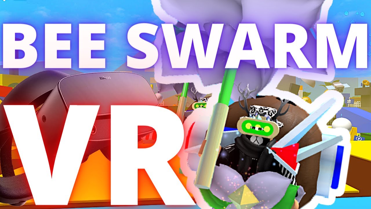 Bee Swarm Simulator IN VIRTUAL REALITY | Roblox VR - YouTube