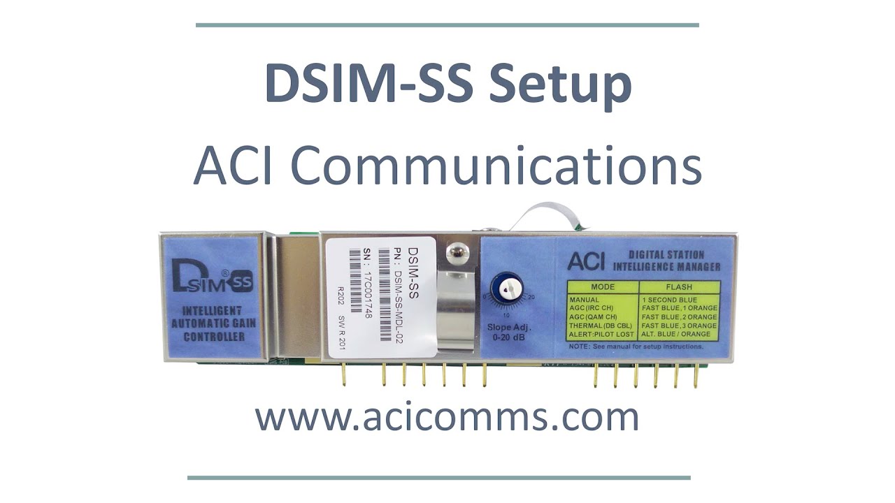 ACI Communications Inc. - DSIM SS Field Setup Instructions - YouTube