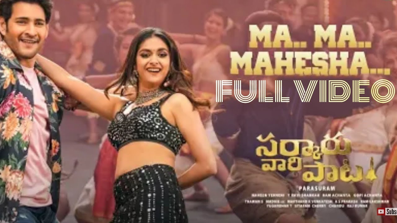 ma ma mahesha full video song | - YouTube