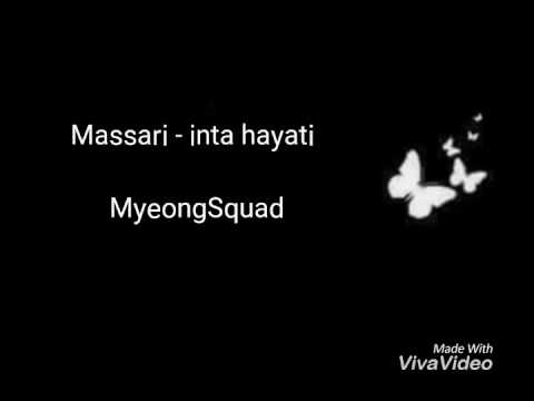 Massari - inta hayati (lyrics)