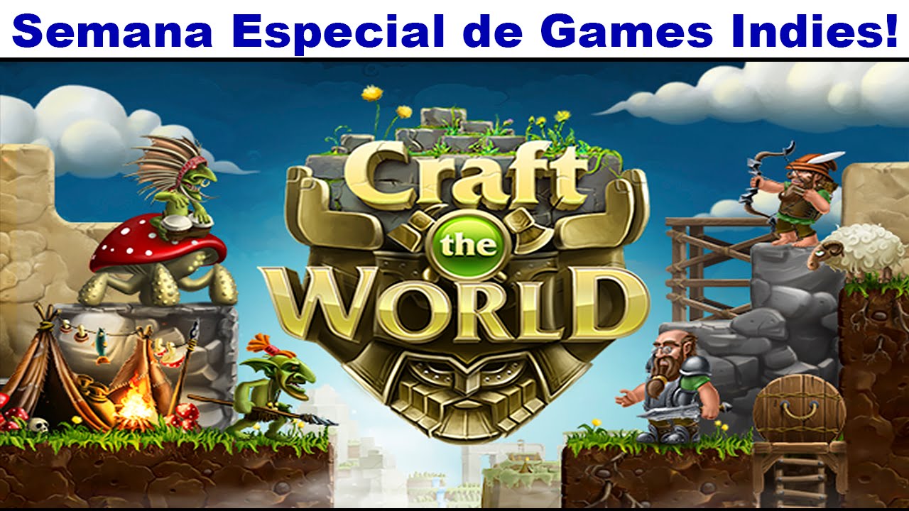 Craft the World! - Especial de Games Indies!! - YouTube