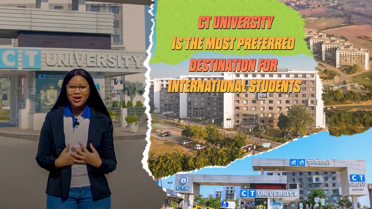 || CT University is the most preferred destination for International ...