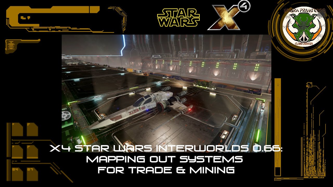 X4 Star Wars Interworld 0.66: System Mapping Tutorial - YouTube