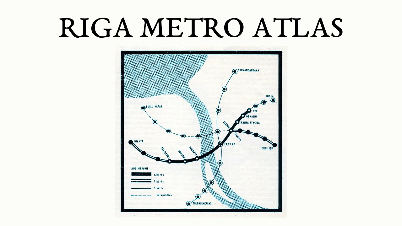 RIGA METRO ATLAS. A virtual tour along the never built subway. - YouTube