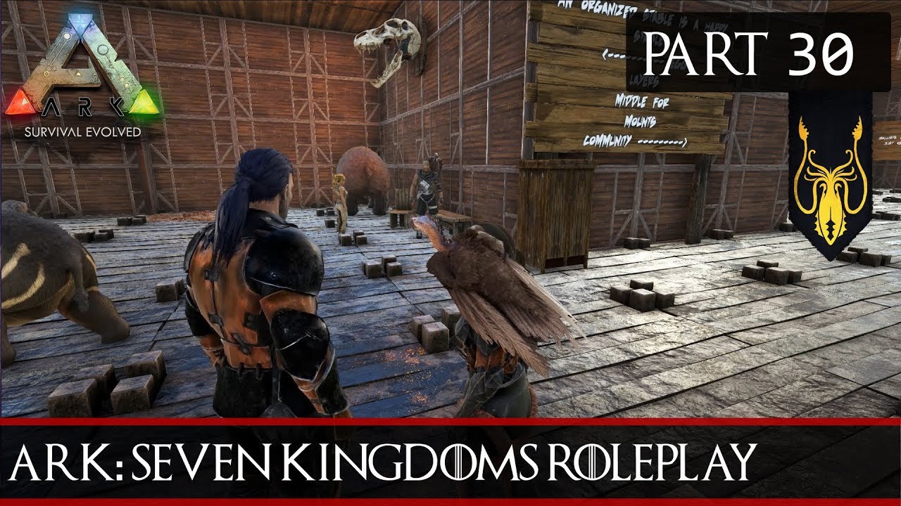 ARK: Seven Kingdoms RP Season Seven #30 - A Reunion of Family - YouTube