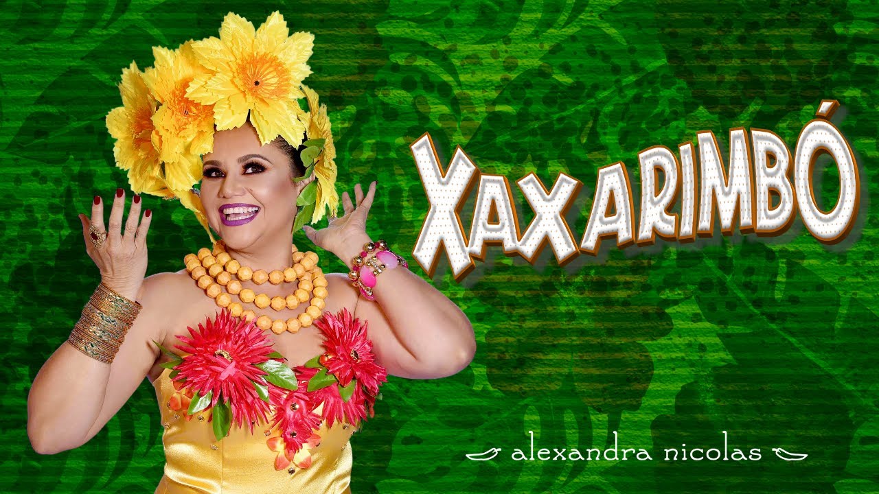 Alexandra Nicolas - Xaxarimbó (Videoclipe Oficial) - YouTube