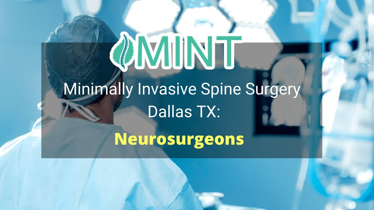 Minimally Invasive Spine Surgery Dallas TX: Neurosurgeons – Dr. Scott ...