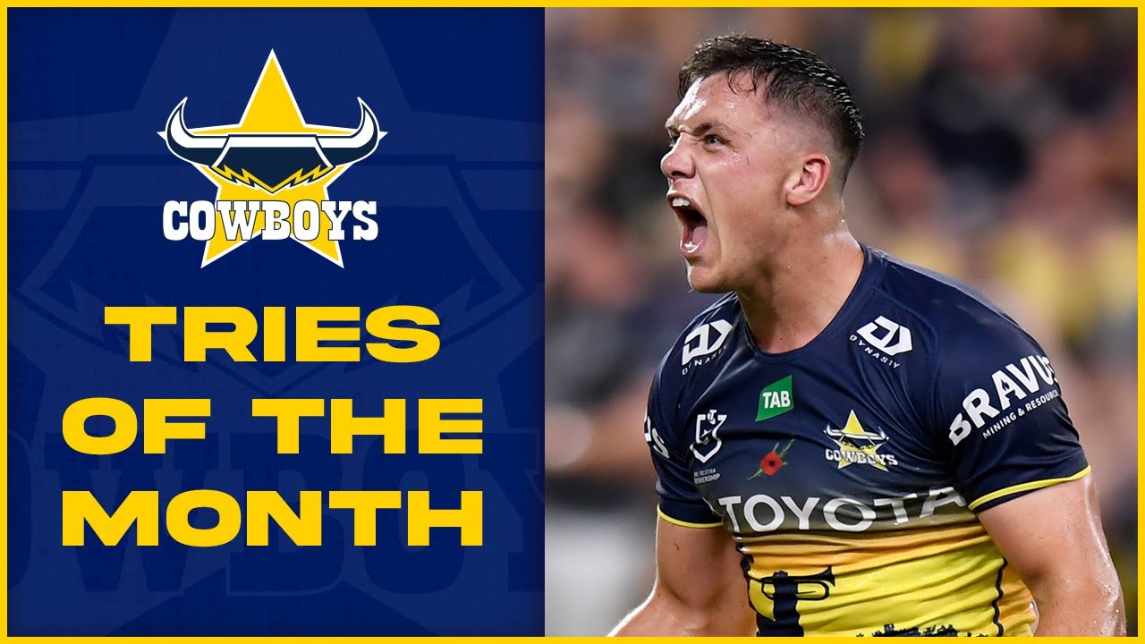 NRL Highlights | North Queensland Cowboys Top Tries of July | Month in ...