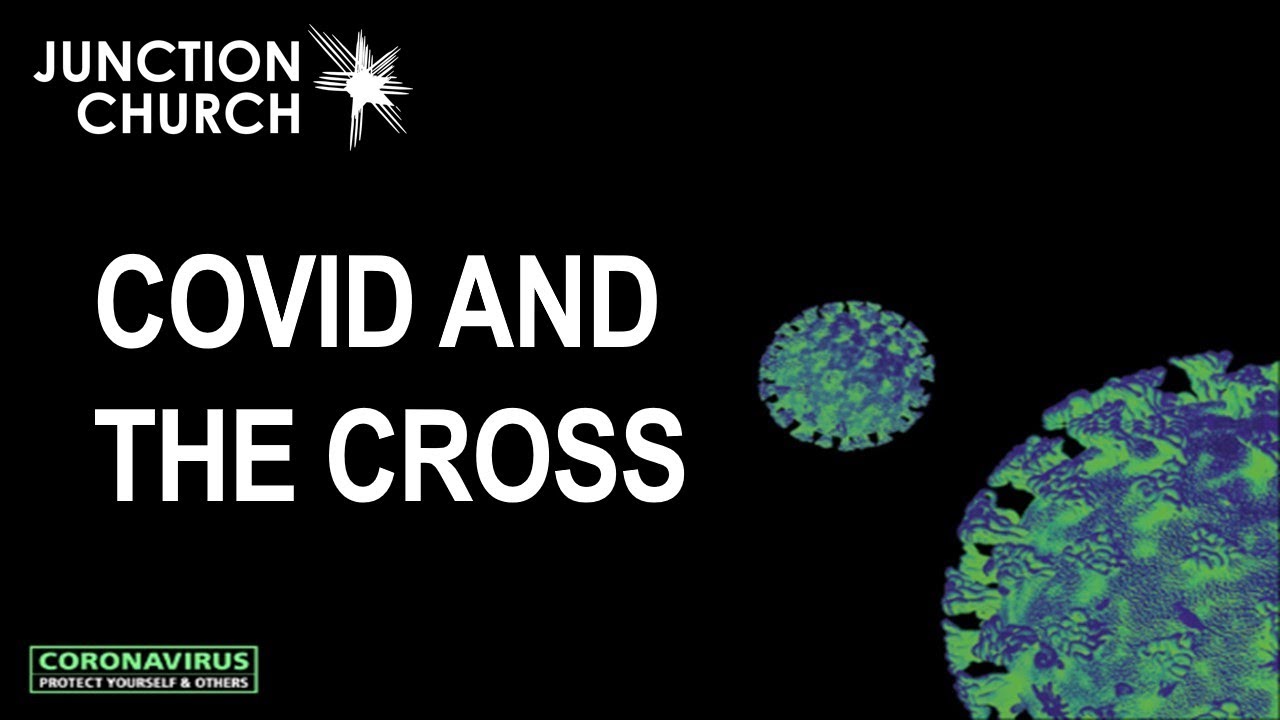 COVID AND THE CROSS | Dave Lockyer | 10th April 2020 - YouTube
