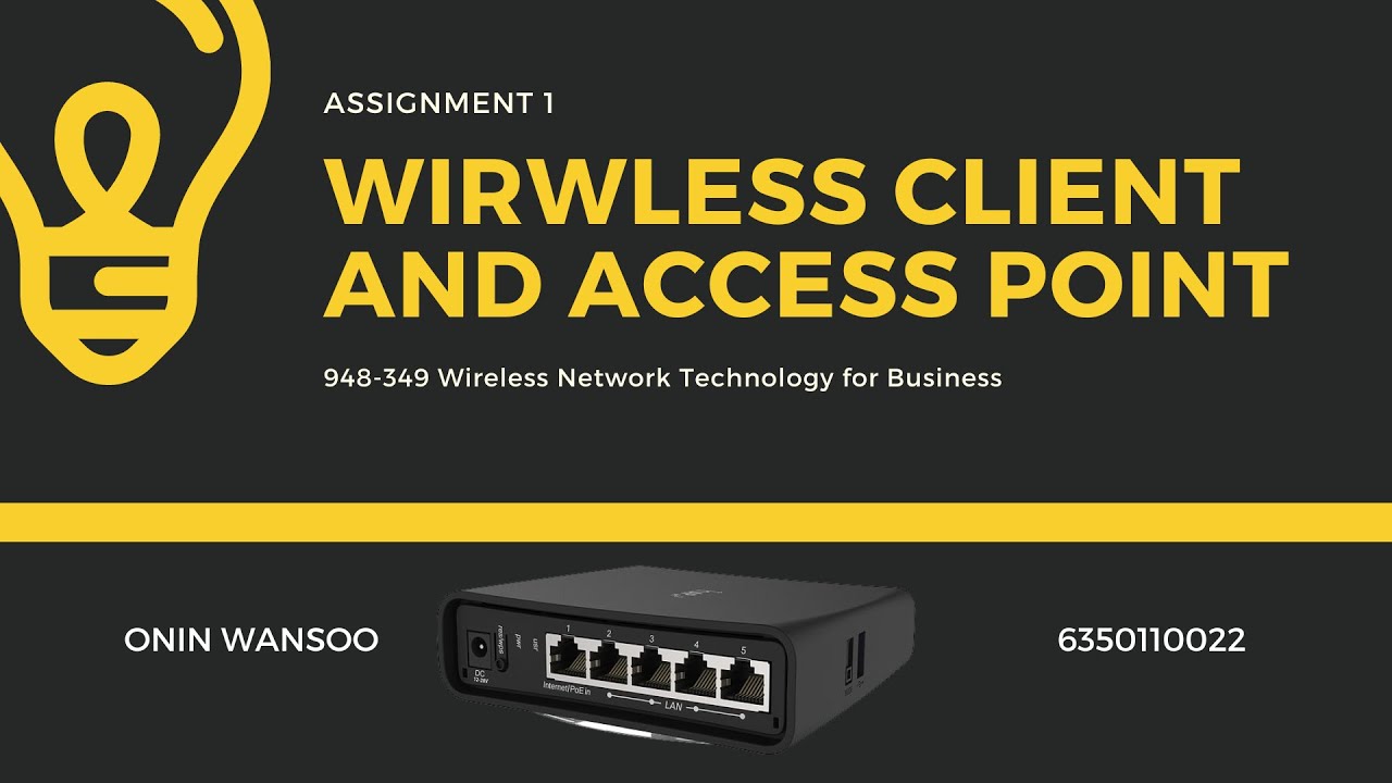 ASSIGNMENT 1 WIRELESS CLIENT AND ACCESS POINT - YouTube