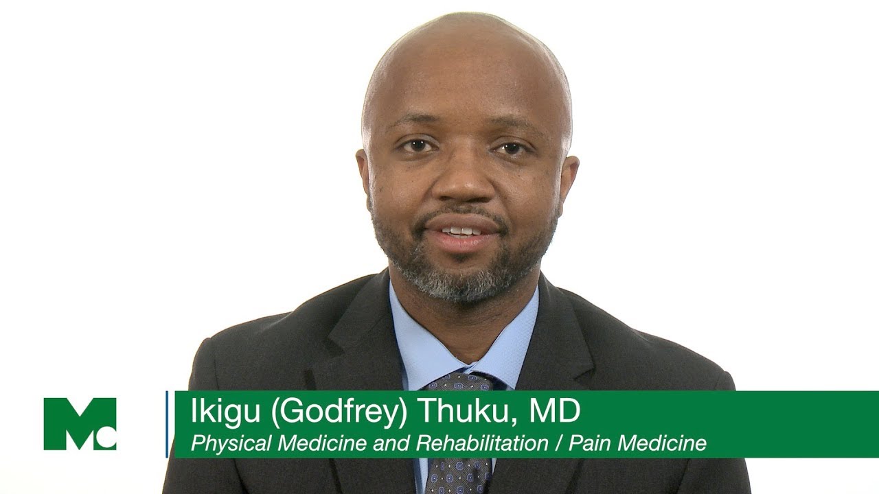 Ikigu (Godfrey) Thuku, MD – Physical Medicine & Rehab and Pain Medicine ...