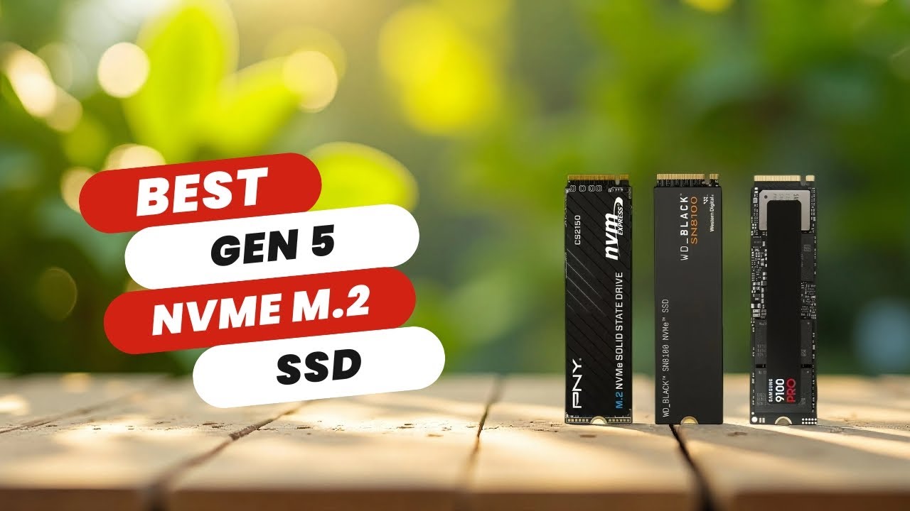 Top 5 Best Gen 5 M.2 SSDs for High-End Gaming & Editing! - YouTube