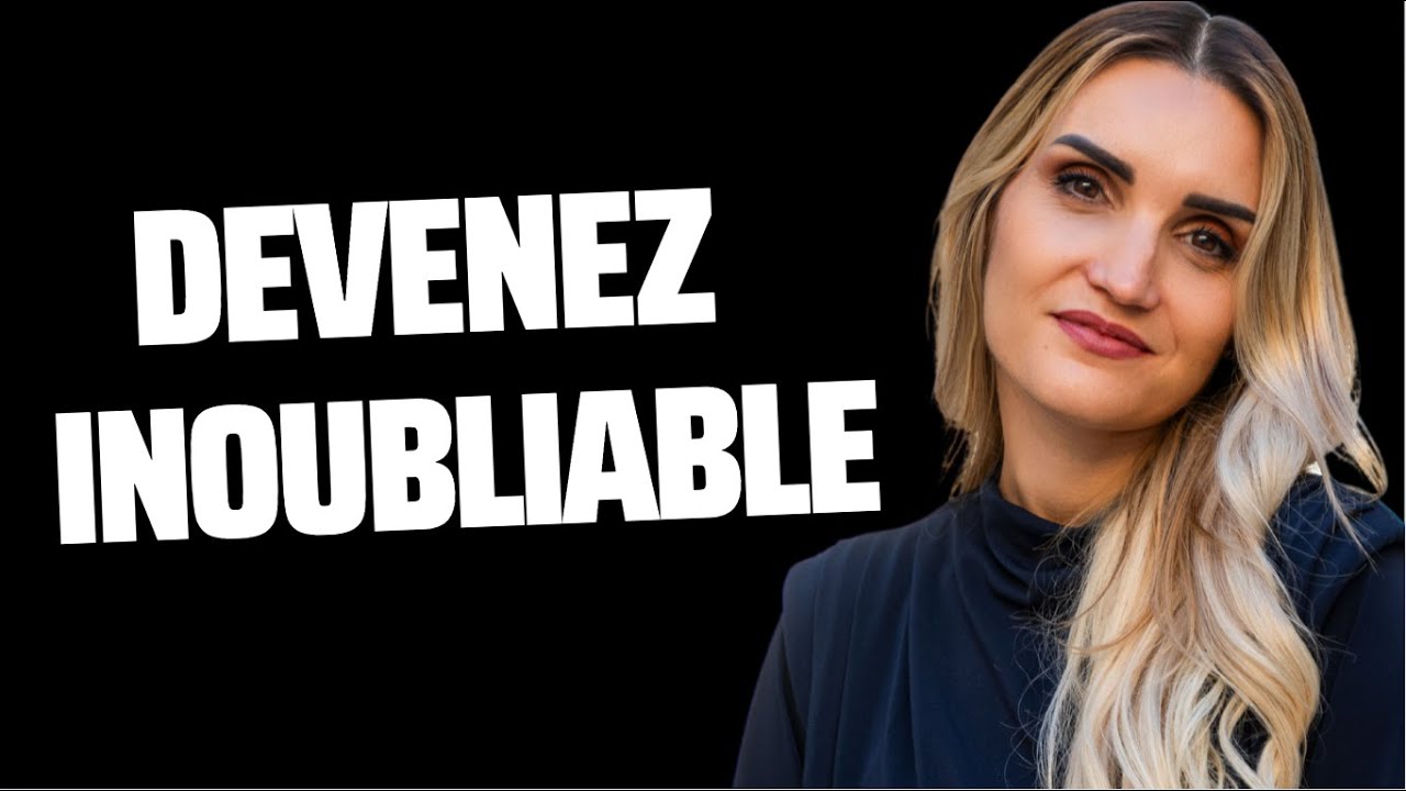 5 secrets pour être inoubliable - YouTube