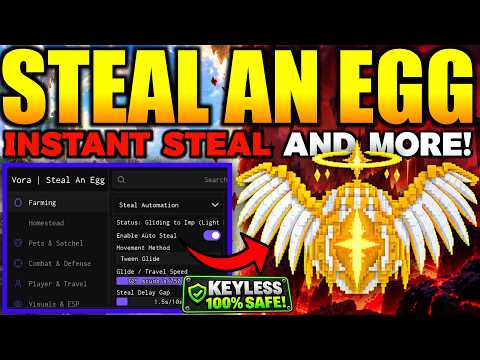 [🕊️NEW] STEAL AN EGG SCRIPT!🔥🥚2026 | INSTANT STEAL | KEYLESS | AUTO RIFT EVENT | ESP AND MORE!