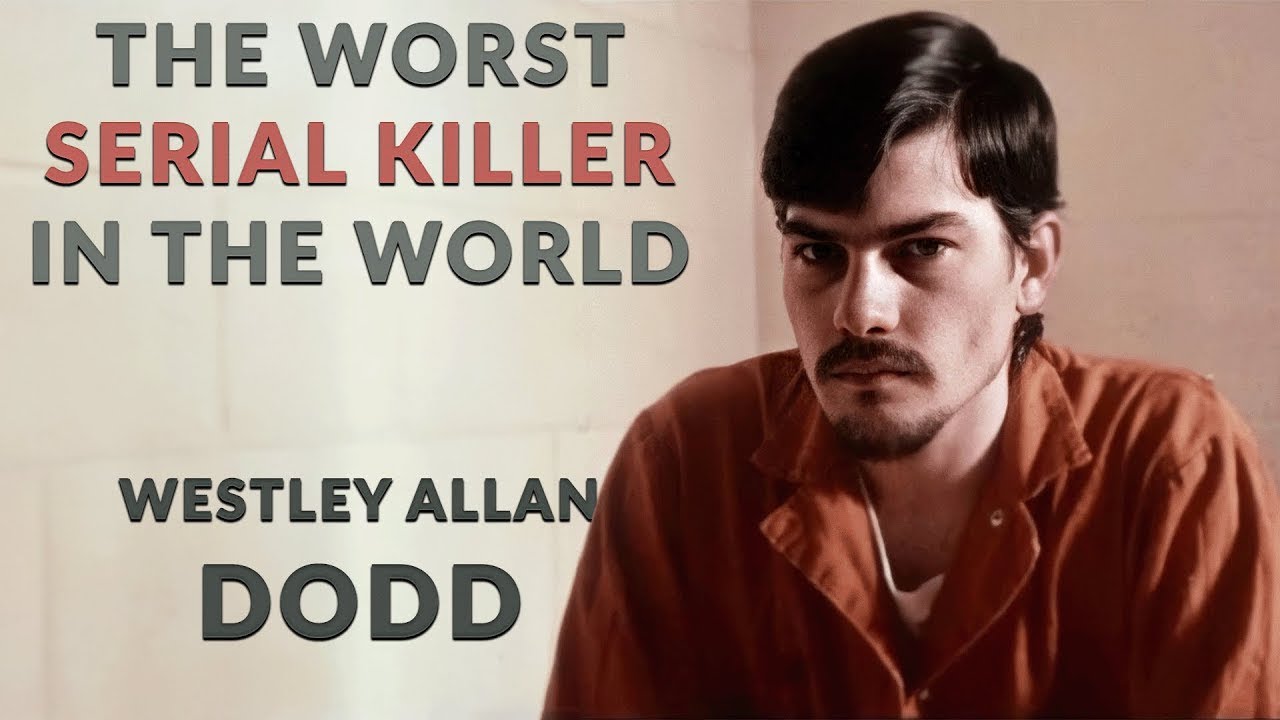 Westley Allan Dodd - The Worst Serial Killer in the World | Serial ...