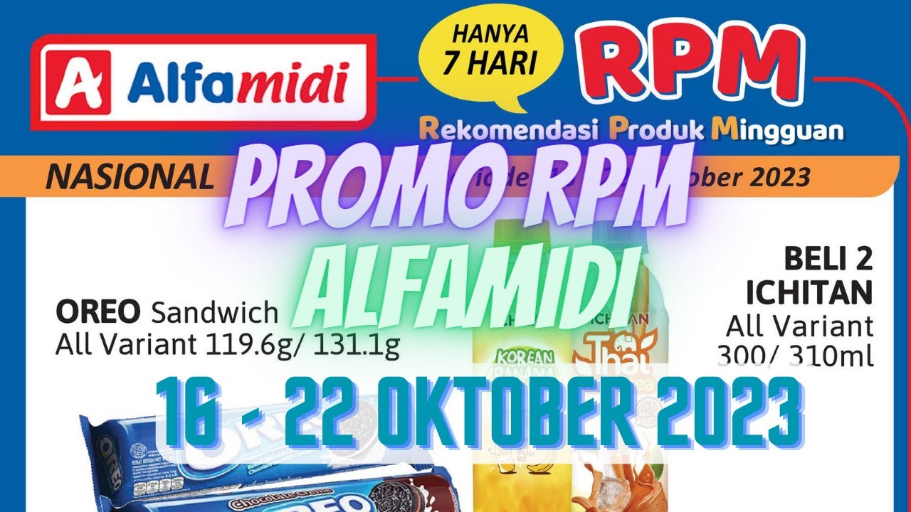 Promo Alfamidi RPM Terbaru 16 - 22 Oktober 2023 || Rekomensasi Produk ...