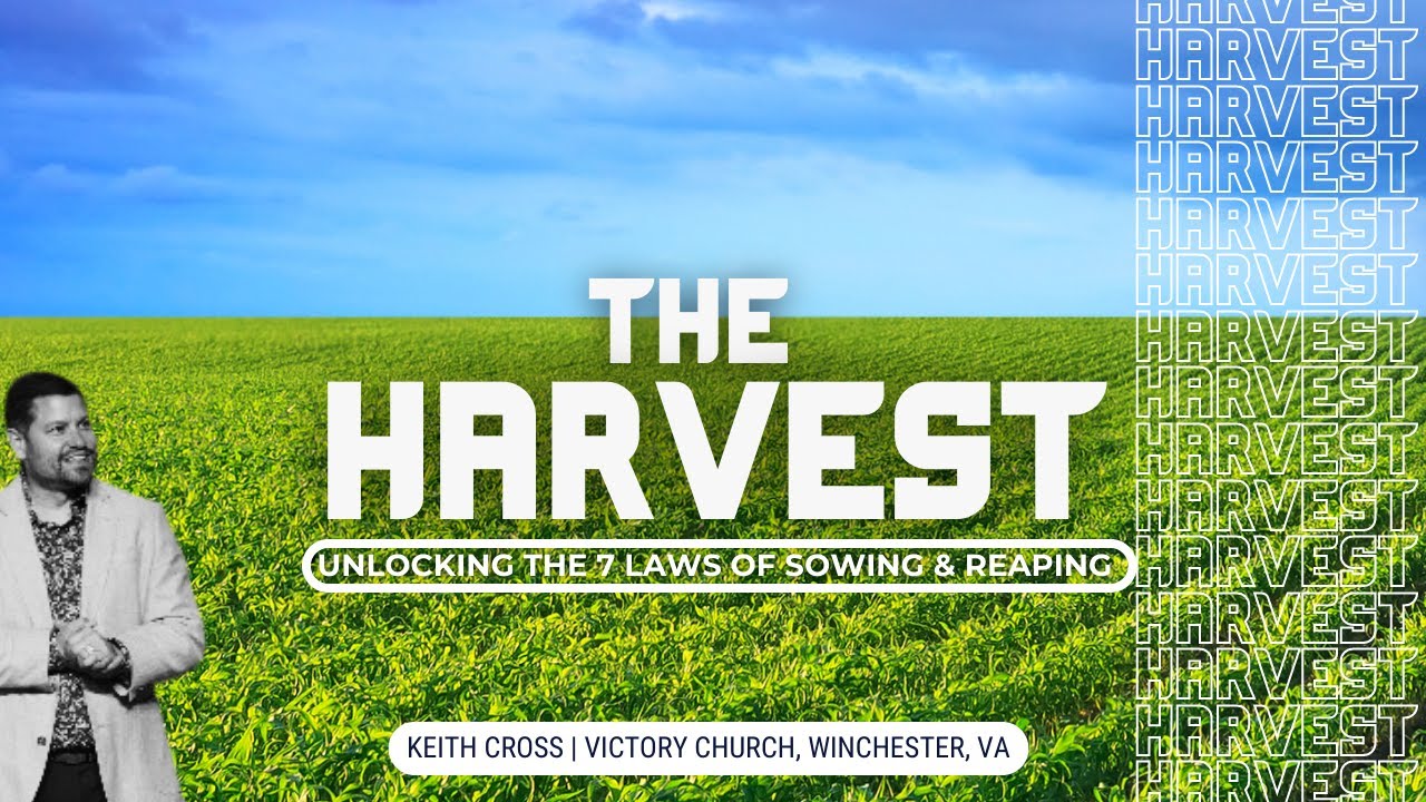The Harvest part 1 | Keith Cross - YouTube