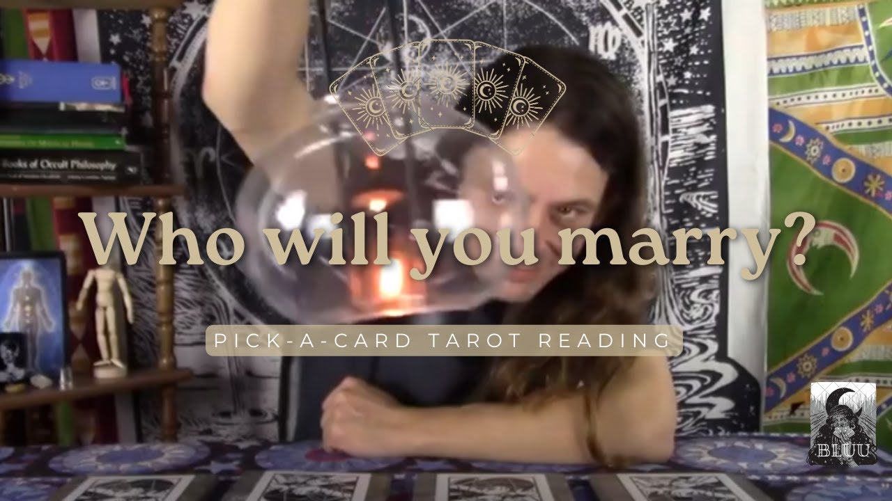 Occult Gate Tarot - Who Will You Marry? Your Future Spouse ( Pick a ...