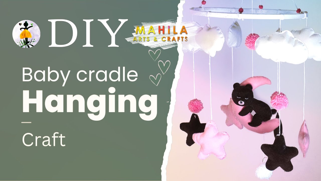 DIY Handmade Crib Cot Hanging Mobile: Nursery Decoration Craft - YouTube