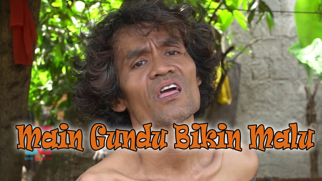 Main Gundu Bikin Malu - YouTube