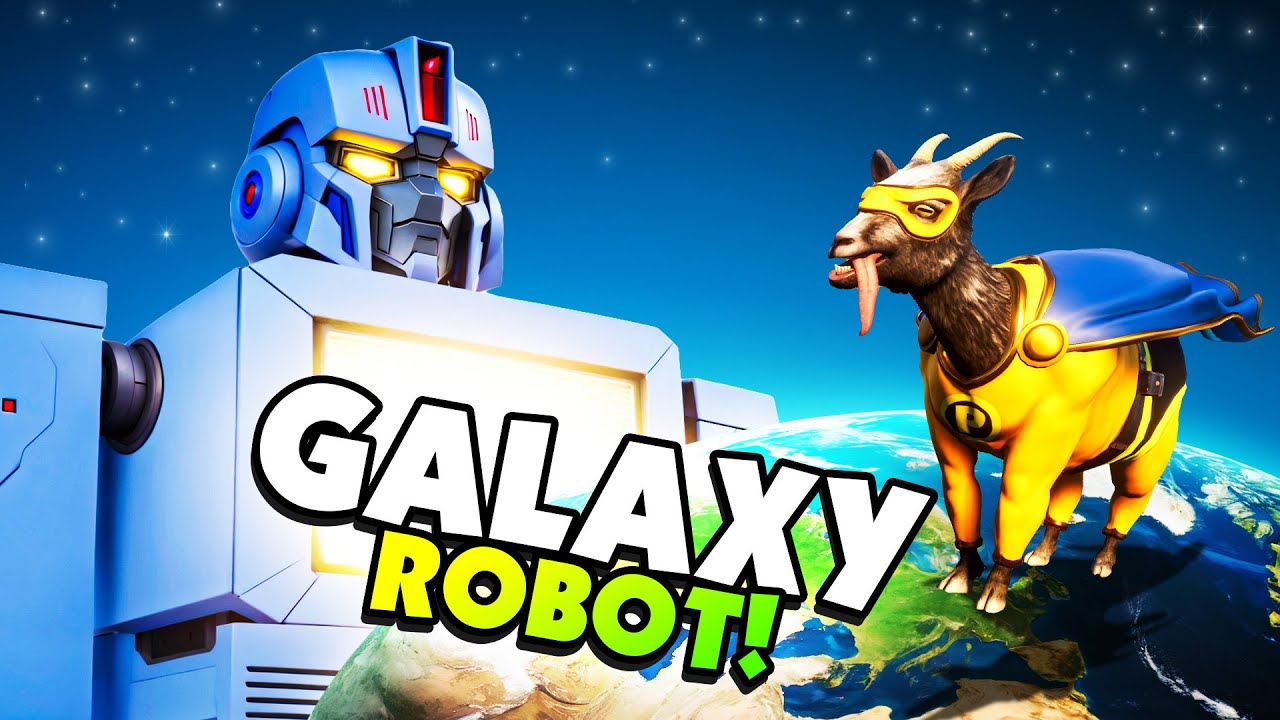 Super Hero Goat Searches For Galaxy Robot In SPACE! - Goat Simulator 3 ...
