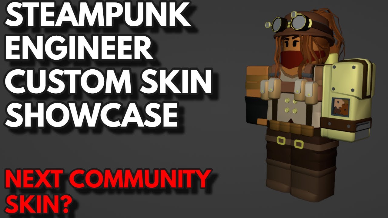 STEAMPUNK ENGINEER SKIN SHOWCASE | ROBLOX Tower Defense Simulator - YouTube