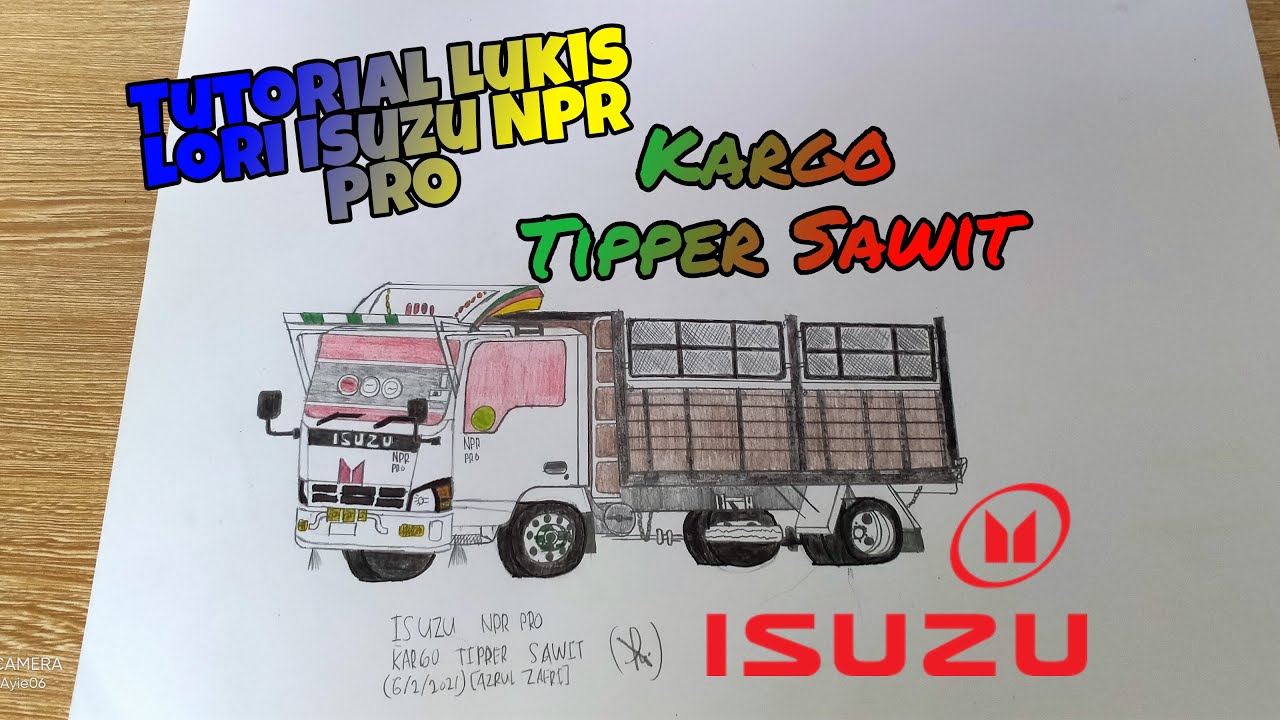 Tutorial Lukis Lori Isuzu NPR Pro (Kargo Tipper Sawit) - YouTube