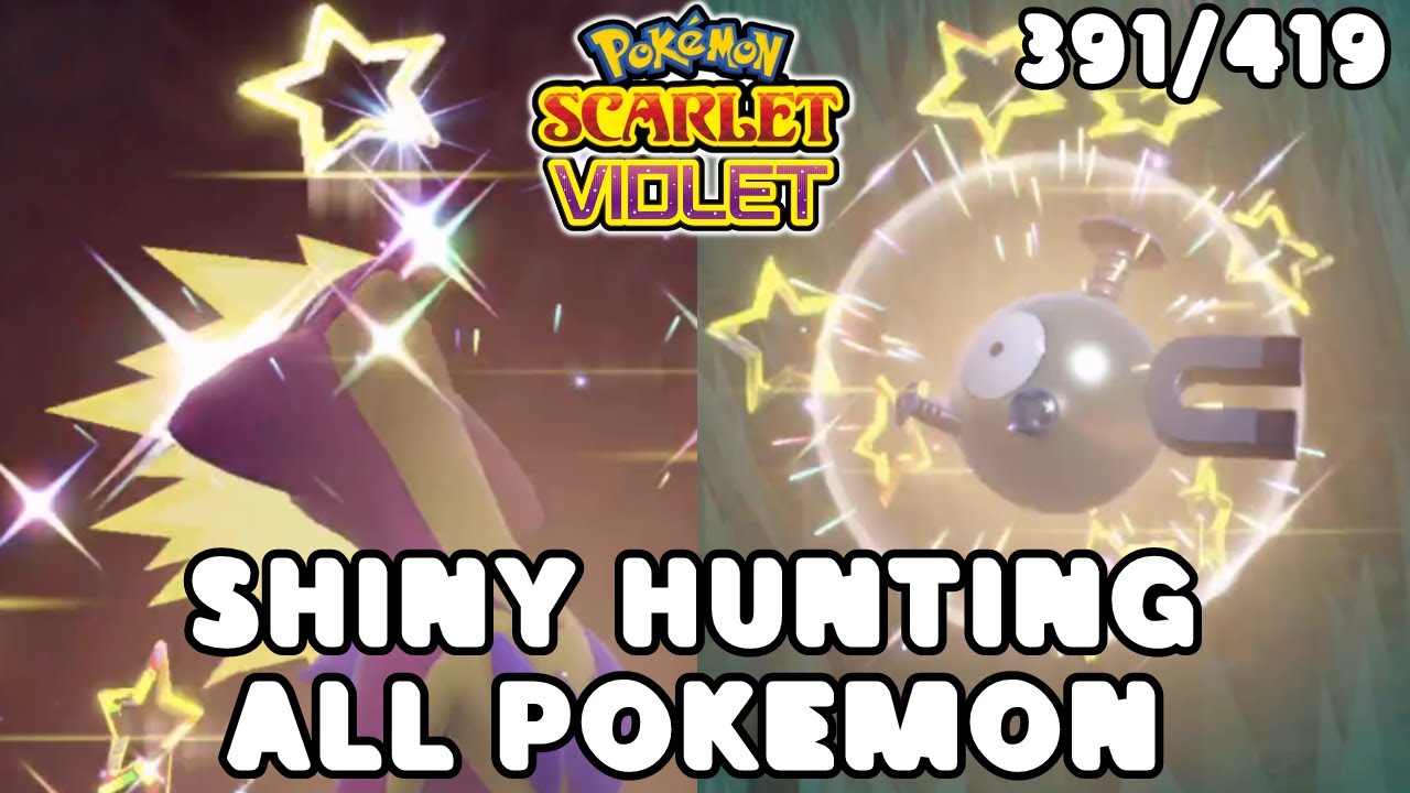 SHINY DEX HUNTING ALL POKEMON 391/419 for Pokemon Scarlet and Violet ...