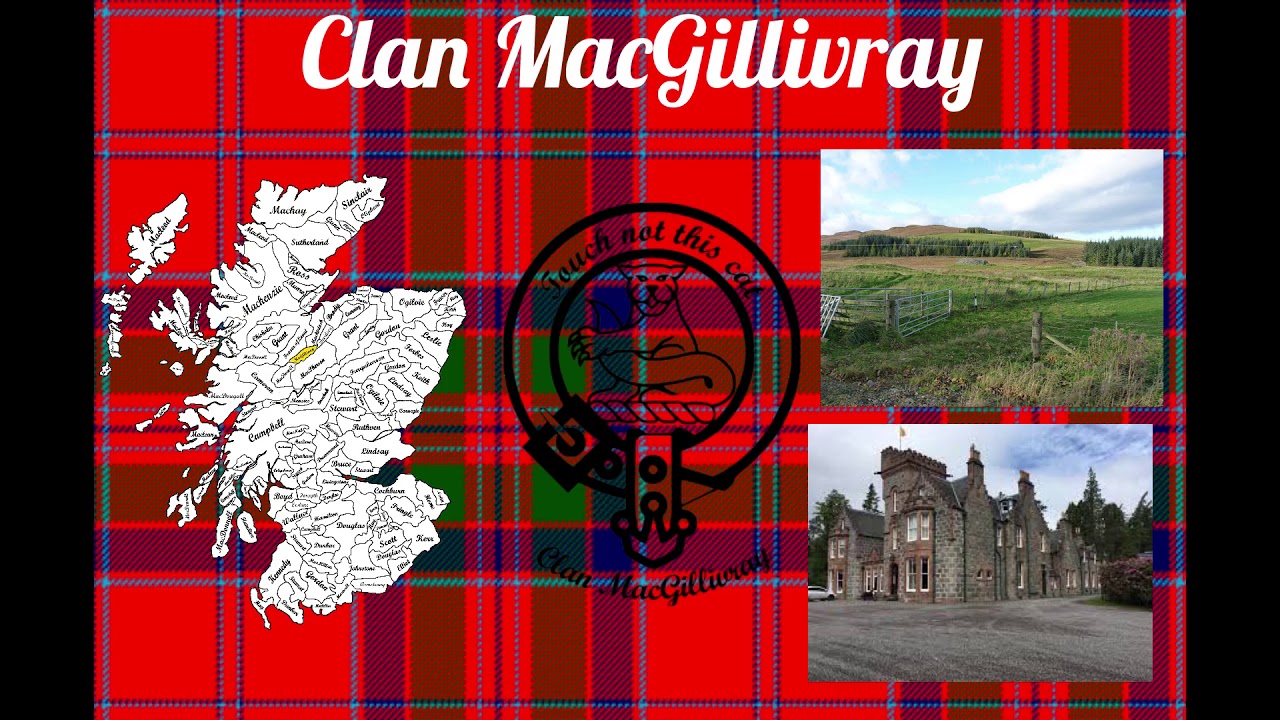 Clan Macgillivray - YouTube