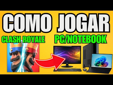 Como Jogar Clash Royale no Pc e Notebook (2026) - Passo a Passo