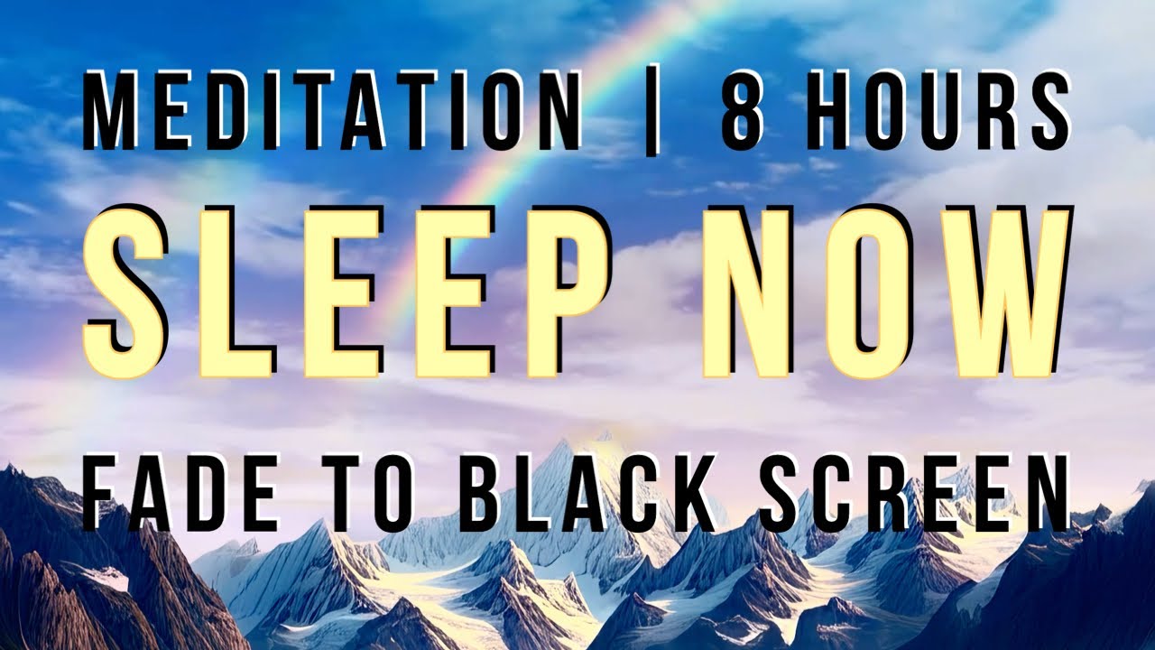 SLEEP NOW | Deep Sleep Meditation | Fade to Black Screen - YouTube