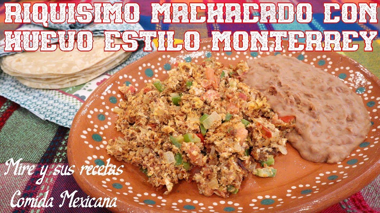 Delicioso Machacado con Huevo estilo Monterrey Receta Casera - YouTube