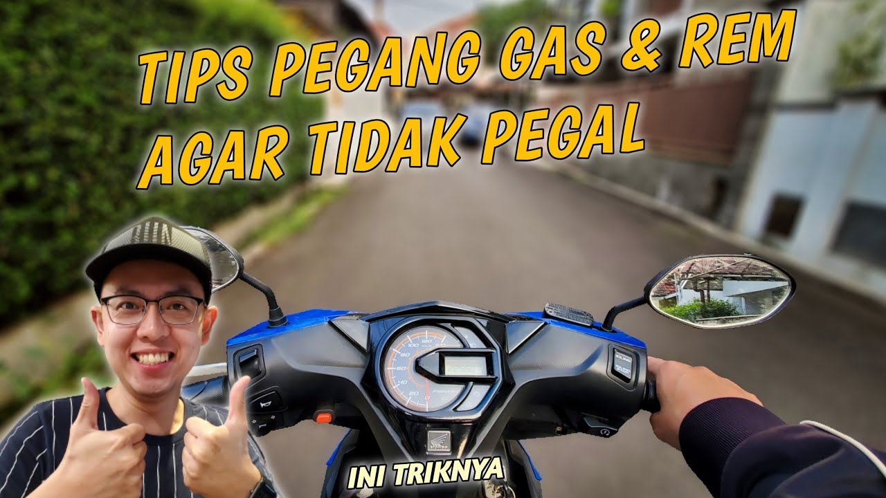 CARA MENGATUR GAS DAN REM MOTOR MATIC AGAR TIDAK PEGAL | BELAJAR MOTOR ...