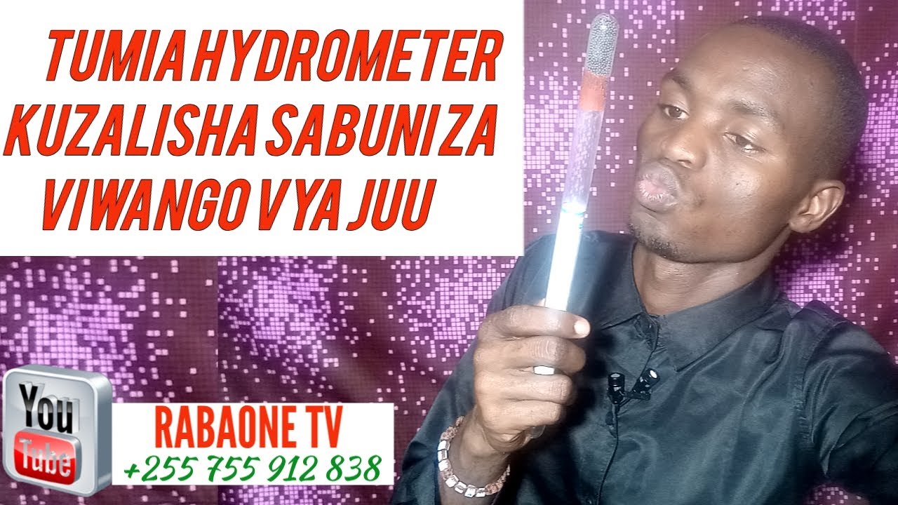 TENGENEZA SABUNI YA VIWANGO VYA JUU, KWA KUTUMIA HYDROMETER, KIPIMA JOTO - YouTube