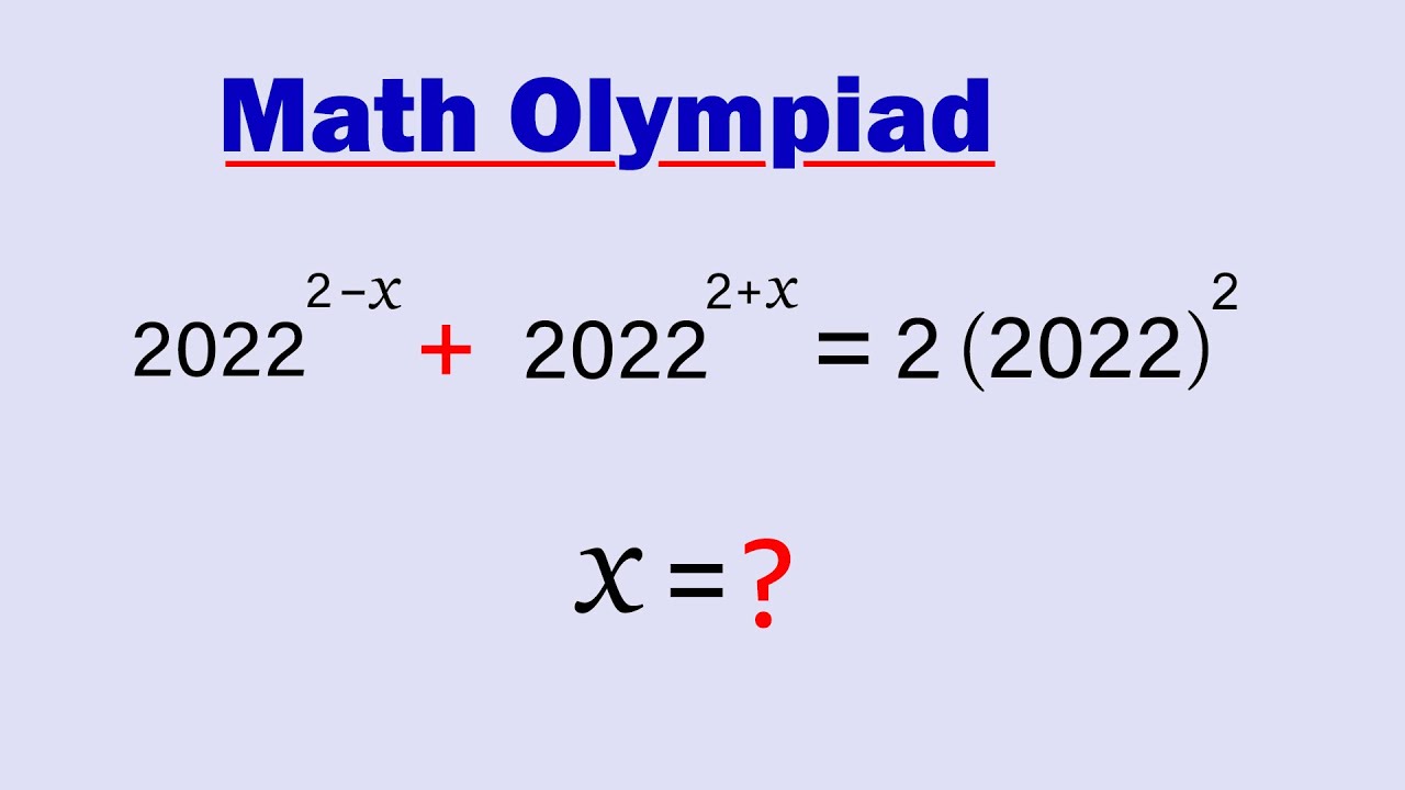Math Olympiad | A Beautiful Exponential Problem | Solve for X - YouTube