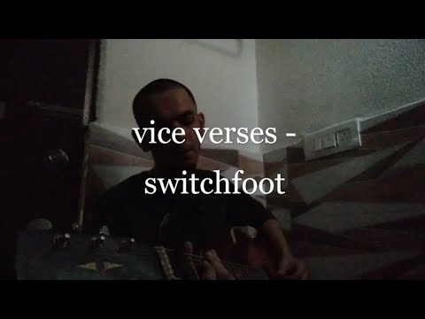 switchfoot - vice verses (cover) - YouTube