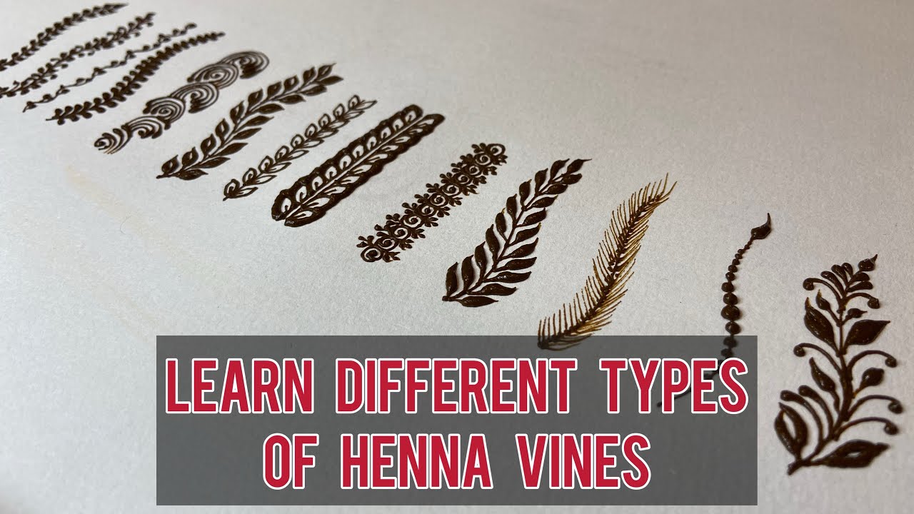 Hatheli Henna course: lesson 4. Learn different types of henna vines ...