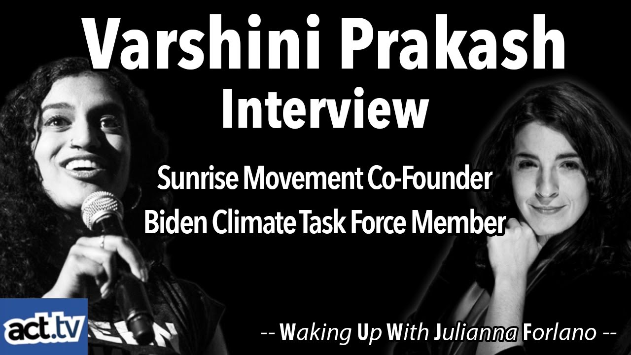 Varshini Prakash Interview: Sunrise Movement Co-Founder & Member Of Joe ...