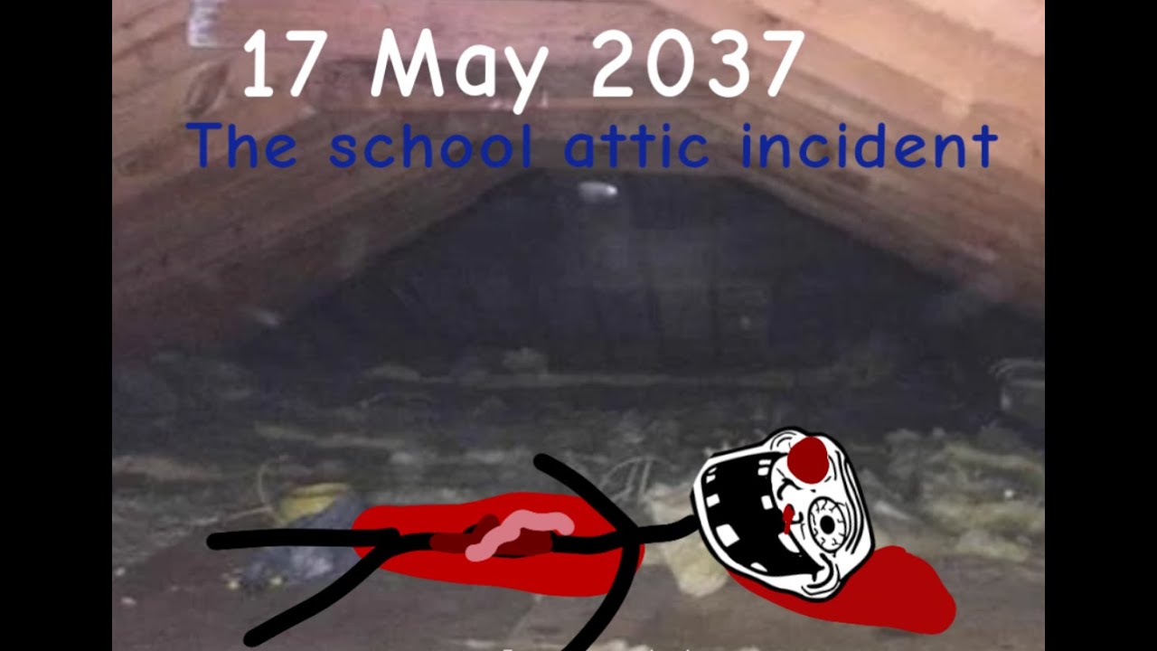 Trollge: The "school attic" Incident - YouTube