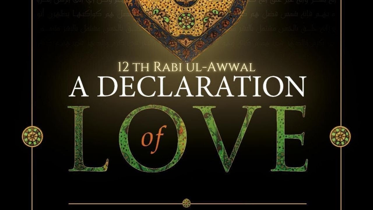Declaration of Love 1446 - Mustafa Mount - Mawlid al-Nabi ﷺ - YouTube