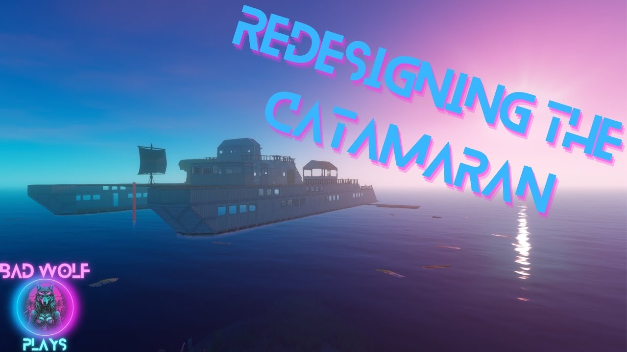 Modded Raft Ep 4 Redesigning the Catamaran - YouTube