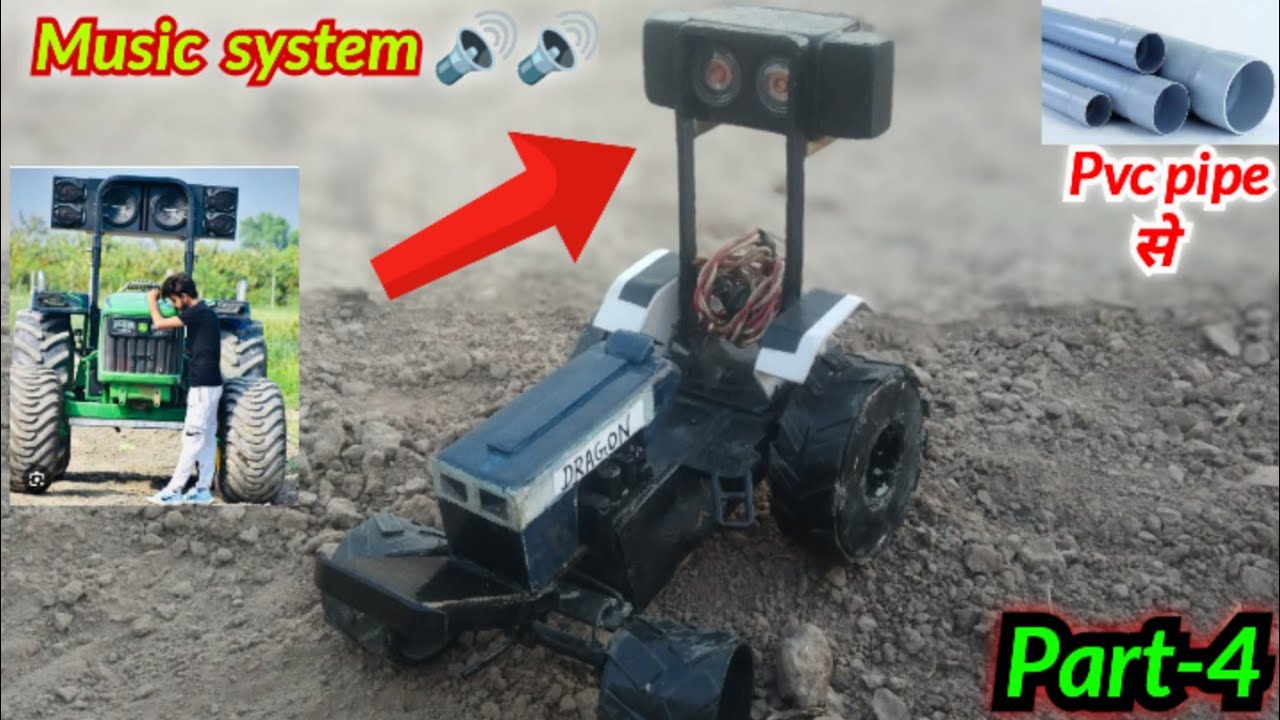 How to make a tochan king tractor music system at home with pvc pipe ...