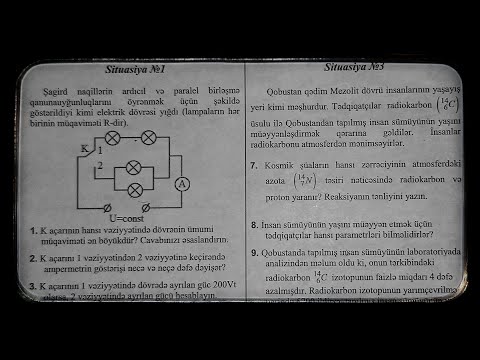 Fizika - Situasiyaların İzahları 2-ci hissə Test Toplusu Tam  🎥