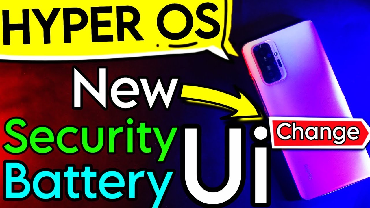 Hyper os new security app ui change, Hyper os new battery ui change ...