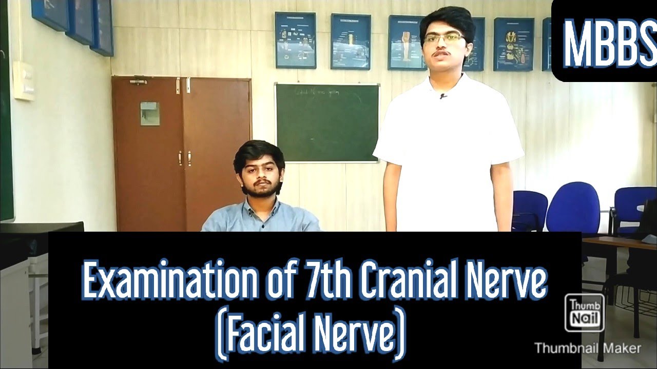 Examination of 7th Cranial Nerve (Facial Nerve) | MUHS | #mbbs # ...