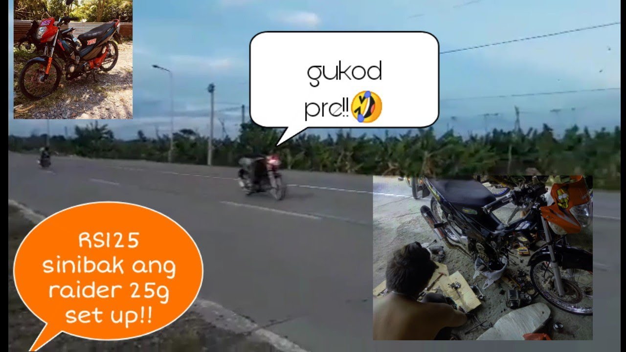 RS125 sinibak ang RAIDER 150 25G set up - YouTube